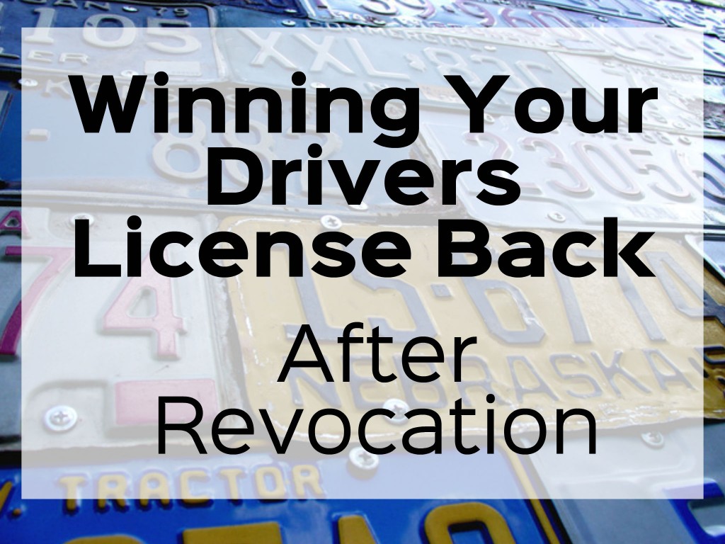 License Restoration – Winning Your Drivers License Back After ...